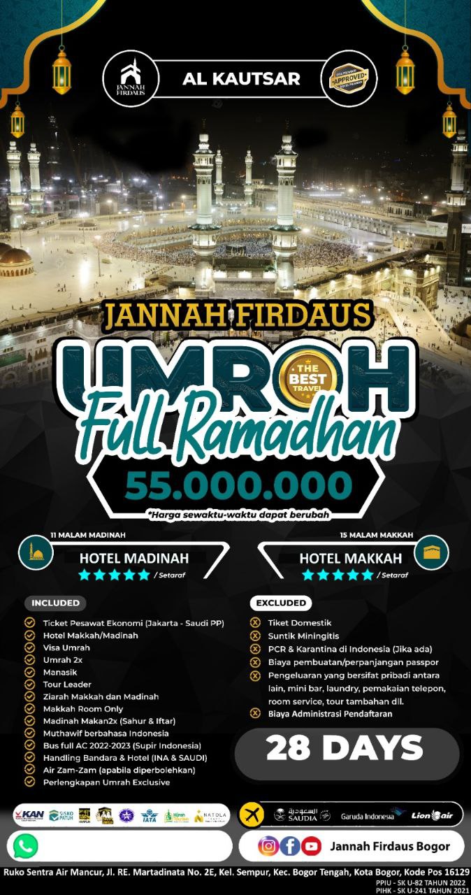Umroh Ramadhan Full Paket Al Kautsar 1445 H Jannah Firdaus 28 Hari